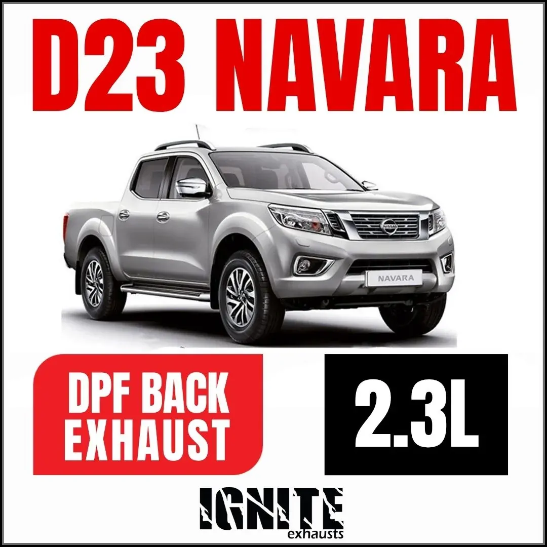 Nissan Navara 2014-11/2020 D23 NP300 2.3L 3" DPF Back Ignite Exhausts